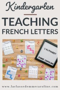 Teaching the Alphabet in Kindergarten - La Classe de Mme Caroline