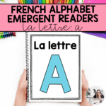 French Alphabet Readers Books for Emergent Readers: A - La Classe de ...
