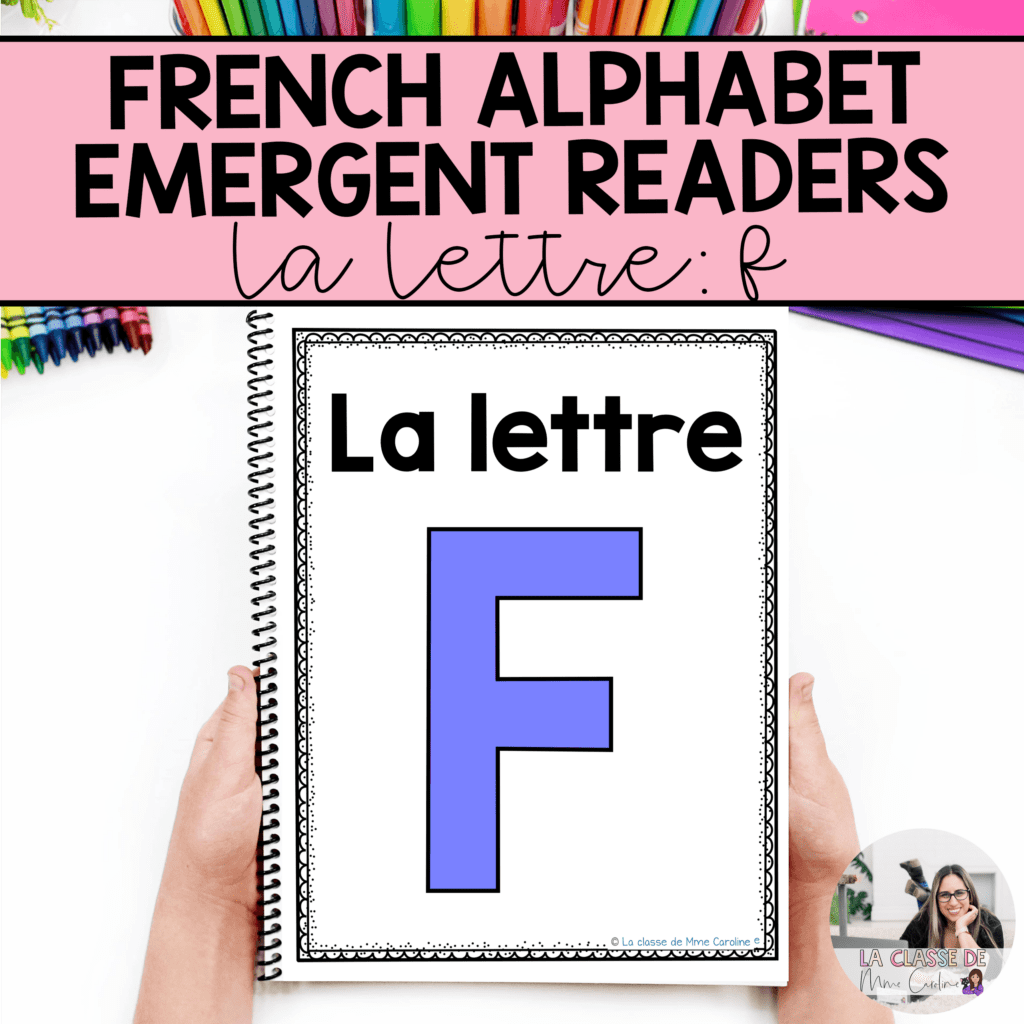 French Alphabet Readers Books for Emergent Readers: F - La Classe de ...