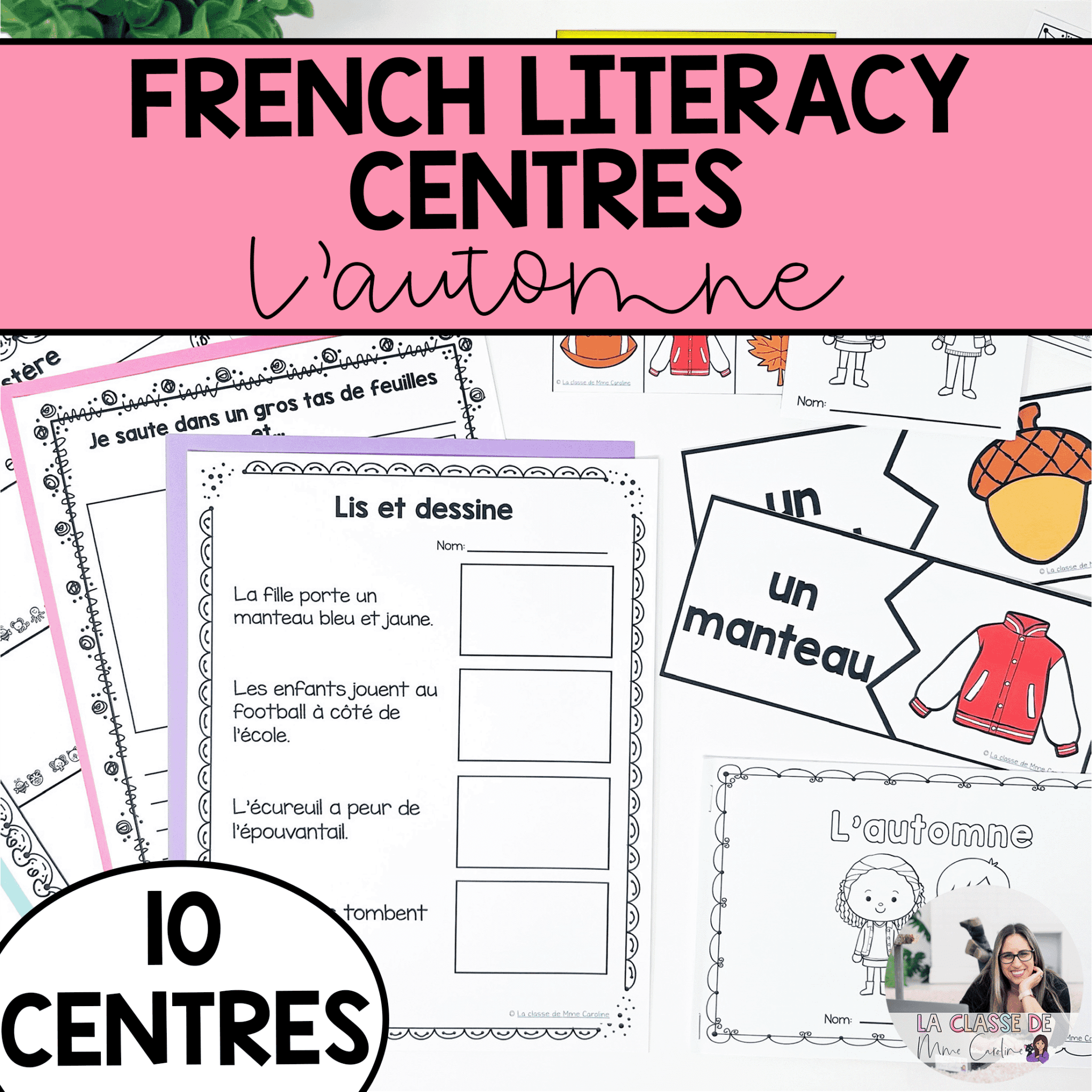 Primary French Fall Literacy Centres - La Classe de Mme Caroline