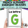 French Alphabet Readers Books for Emergent Readers: G dur - La Classe ...
