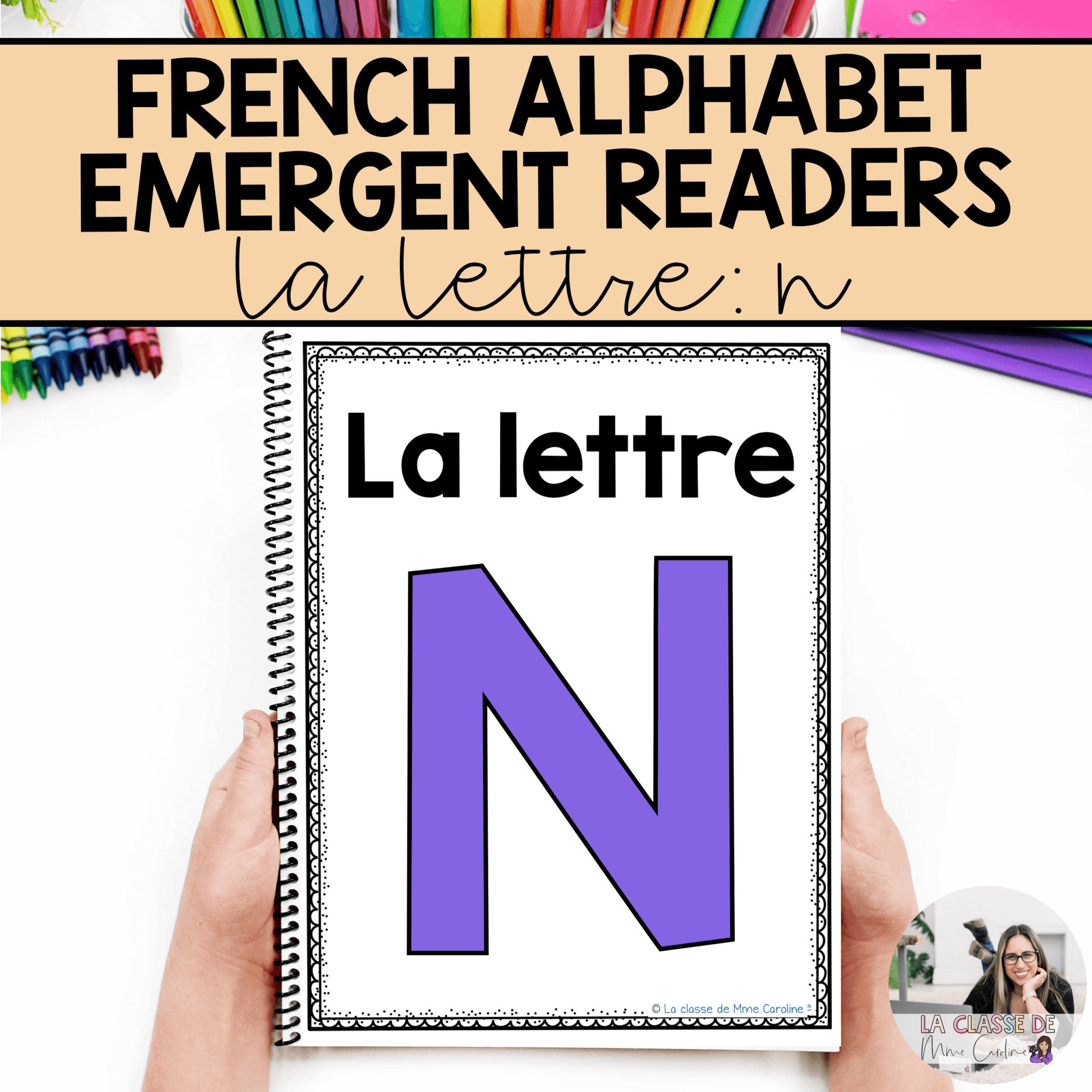French Alphabet Readers Books for Emergent Readers: N - La Classe de ...