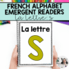 French Alphabet Readers Books for Emergent Readers: S - La Classe de ...