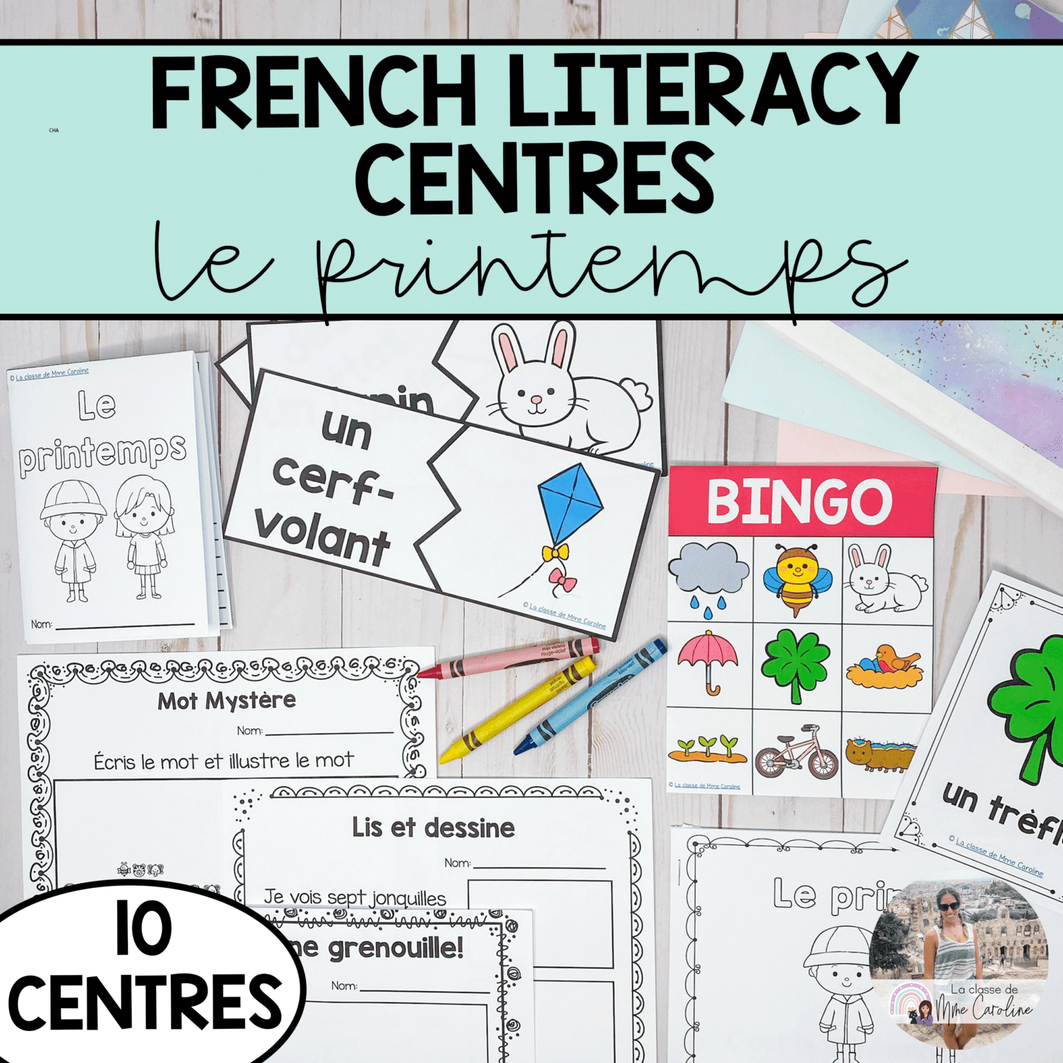 Primary French Spring Literacy Centres - La Classe de Mme Caroline