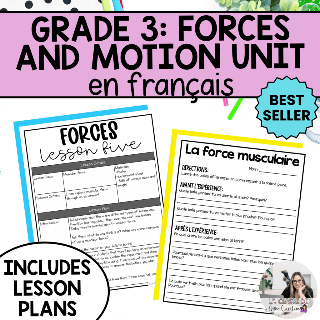 Grade 3 Forces and Motion Science Unit in FRENCH - Les forces et le ...