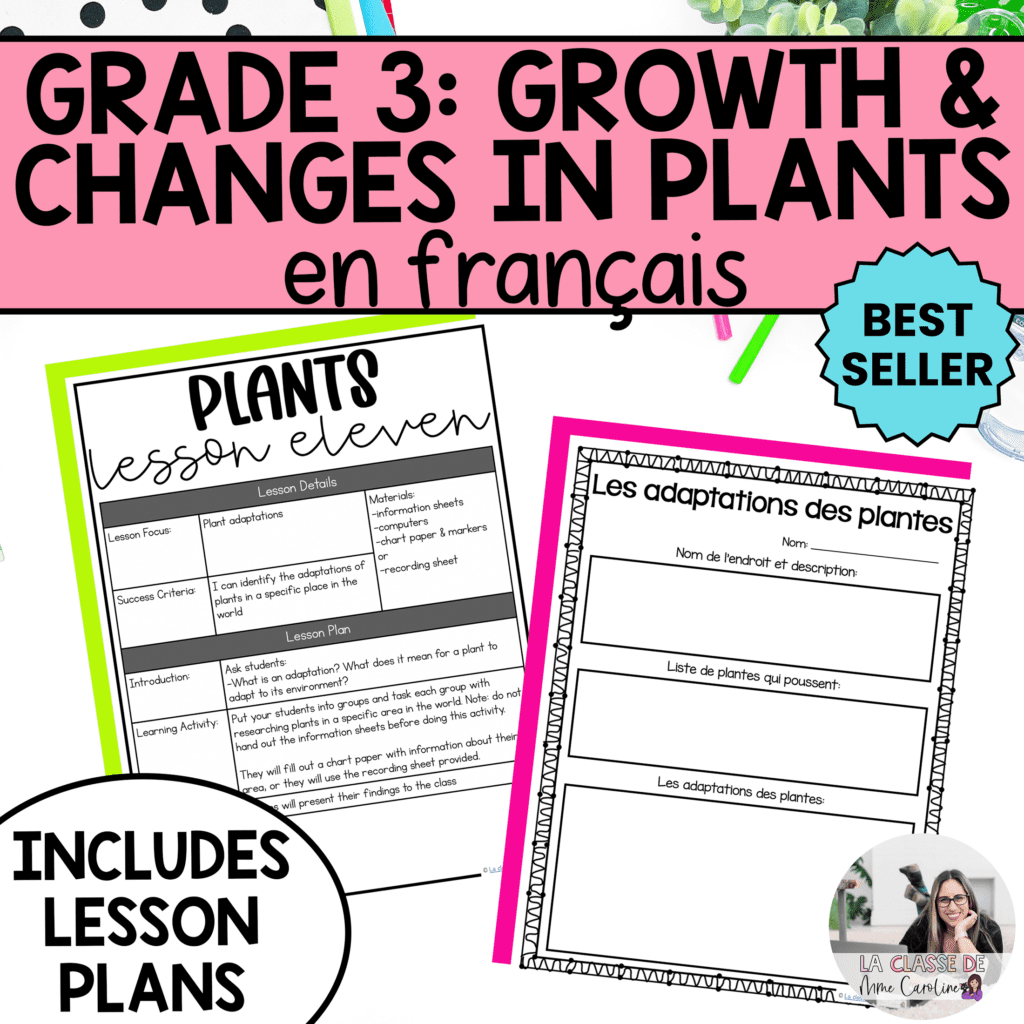 Growth and Changes in Plants Science Unit in FRENCH for Grade 3 - Les ...