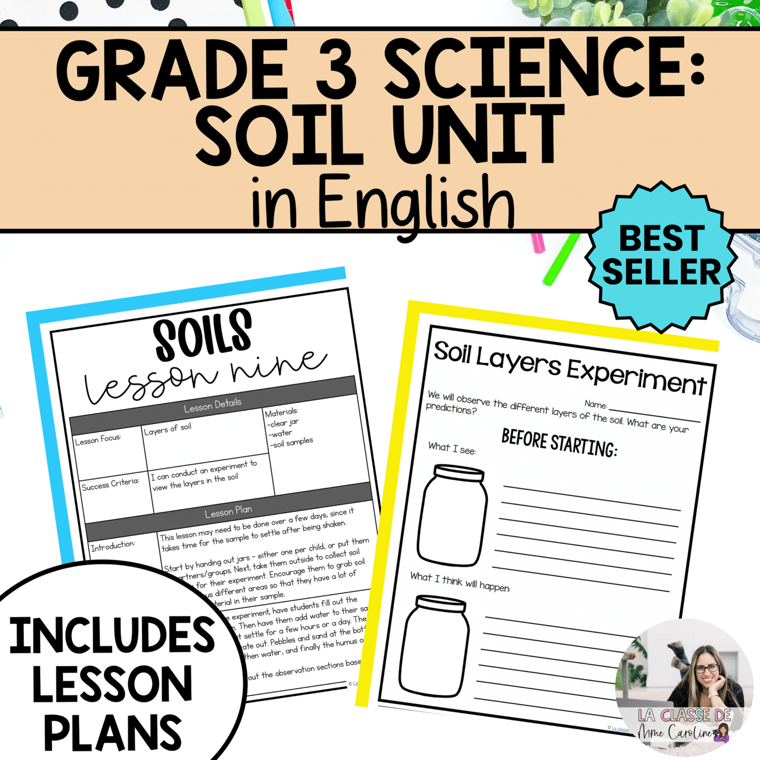 Grade 3 Soils in the Environment Unit with Lesson Plans - English ...