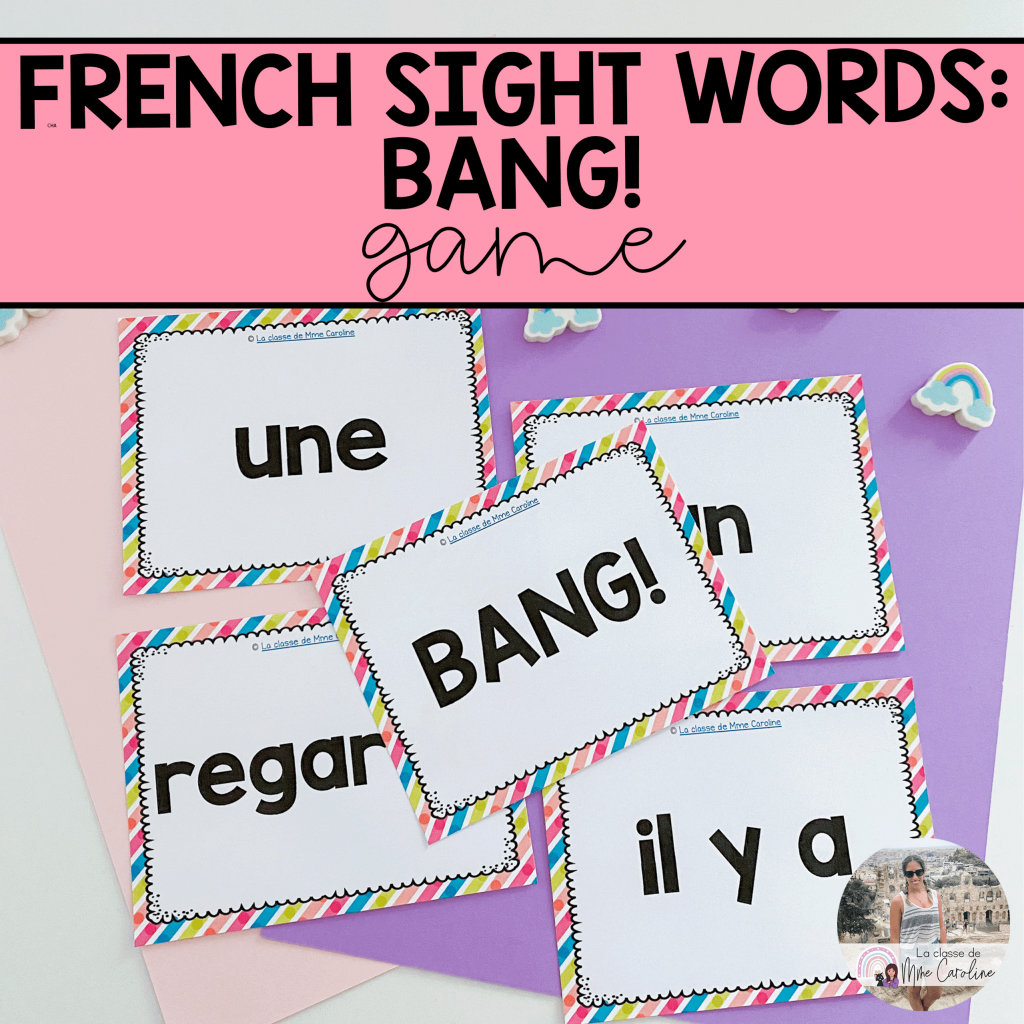 French Sight Words Game: Bang! - La Classe de Mme Caroline