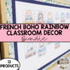Bundle: French Classroom Decor | Boho Rainbow Theme - La Classe de Mme ...