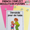 French Conflict Resolution Posters - La Classe de Mme Caroline