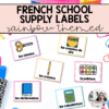 French Classroom Supply Labels / Étiquettes pour les fournitures ...