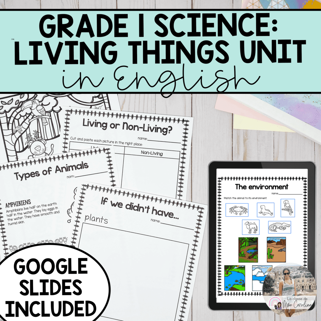 Grade 1 Needs and Characteristics of Living Things Science Unit in ...