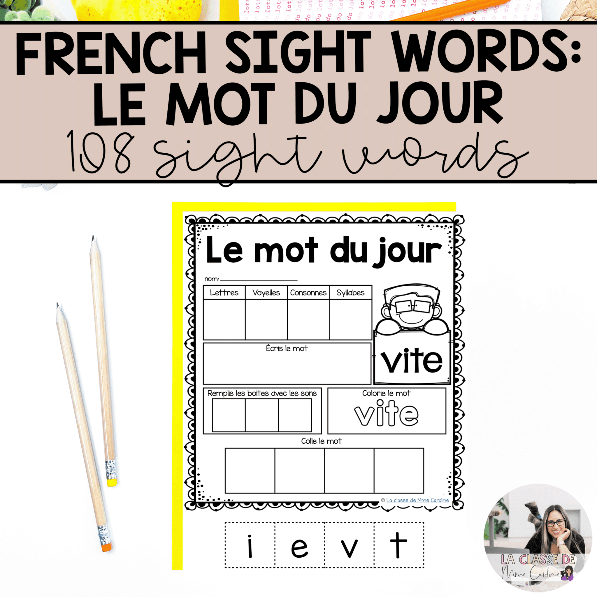 French Sight Words: Le mot du jour - La Classe de Mme Caroline