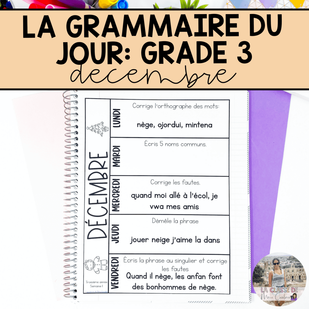 Grade 3: French Grammar Activities Interactive Notebook | December - La ...