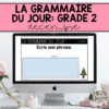 Grade 2 French Grammar Activities for Google Slides - December - La ...