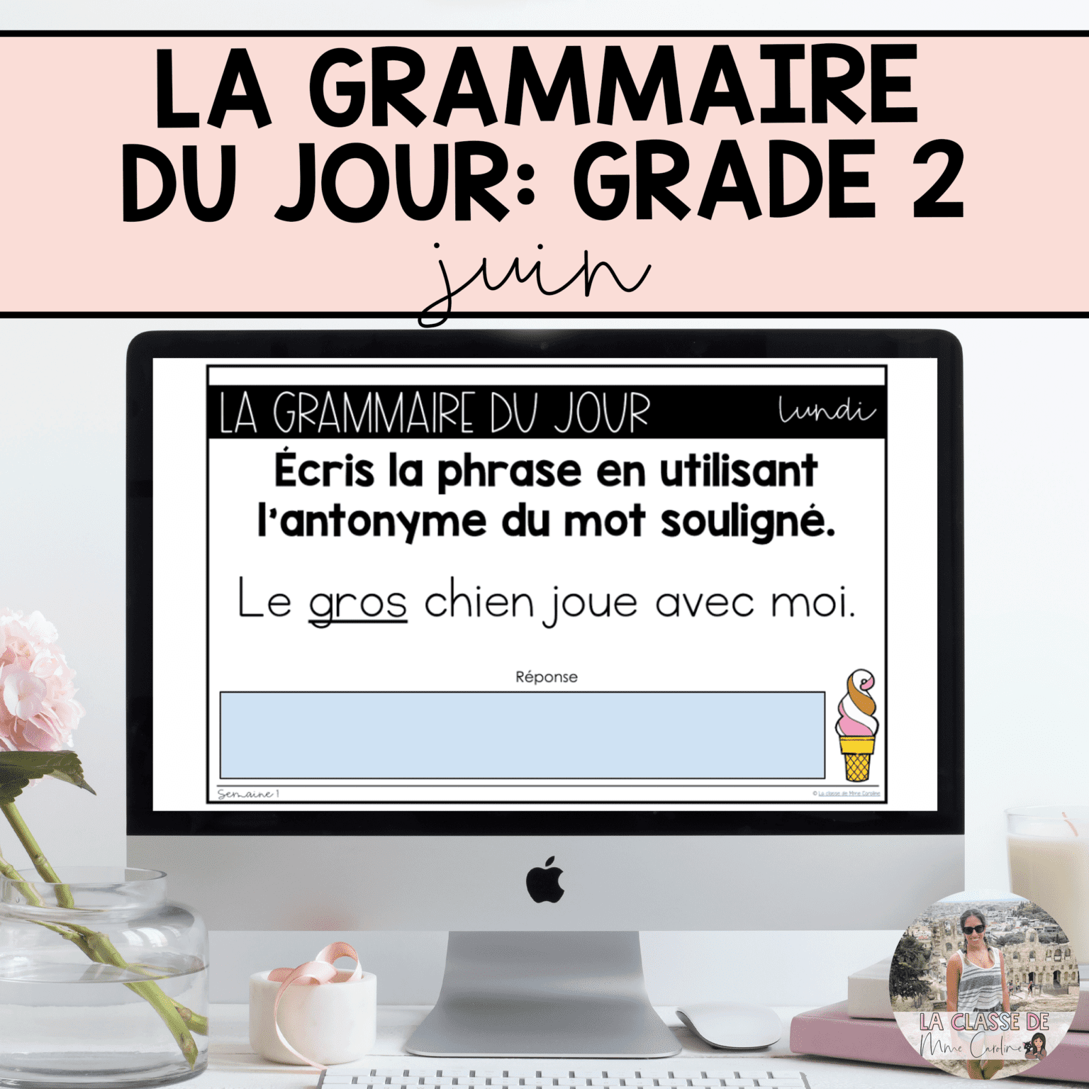Grade 2: French Grammar Activities for Google Slides | June - La Classe ...