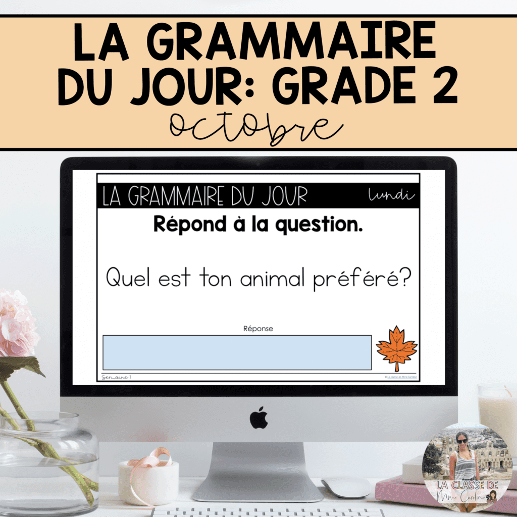 Grade 2 French Grammar Activities for Google Slides - October - La ...