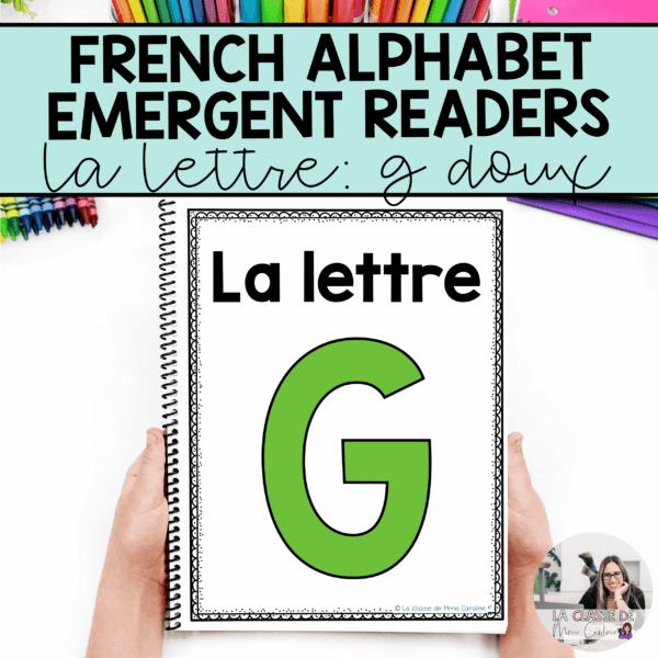 French Alphabet First Sound Emergent Reader (G Doux Book) - La Classe ...
