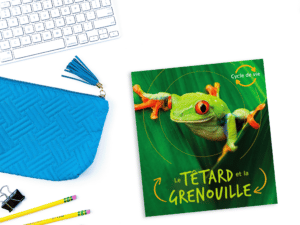 5 French Books for your Growth and Changes in Animals Unit That You'll ...
