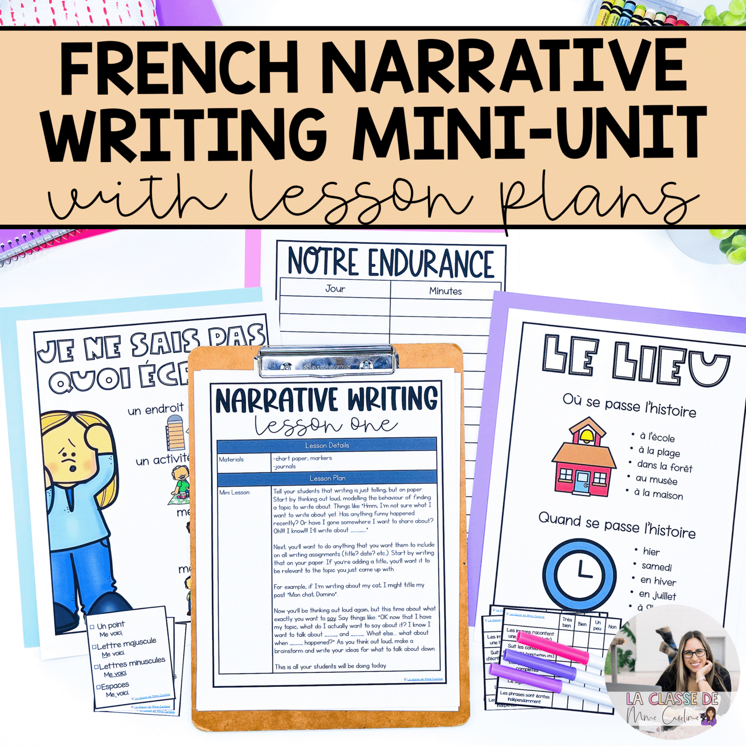French Narrative Writing Unit for Primary Students | Unité: l'écriture ...