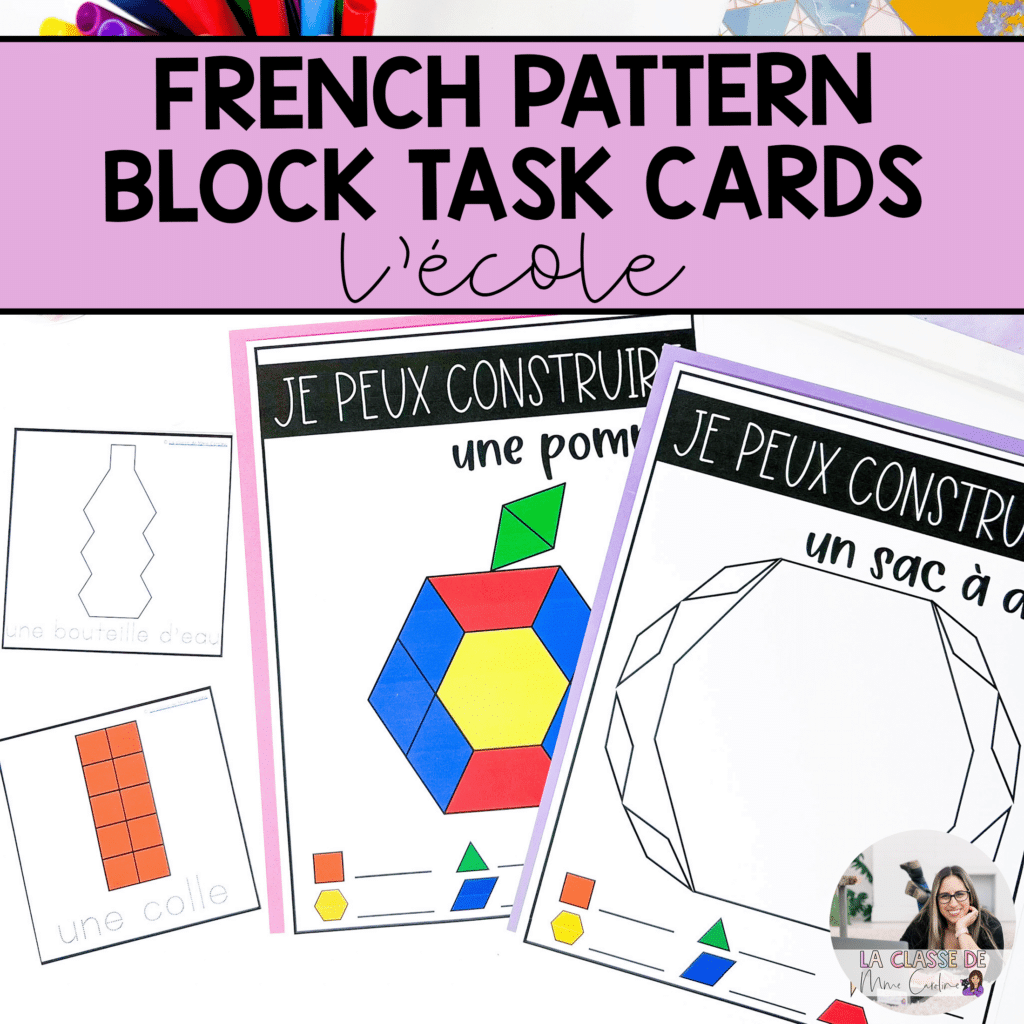 French Back to School Pattern Block Task Cards | French Math Centres ...