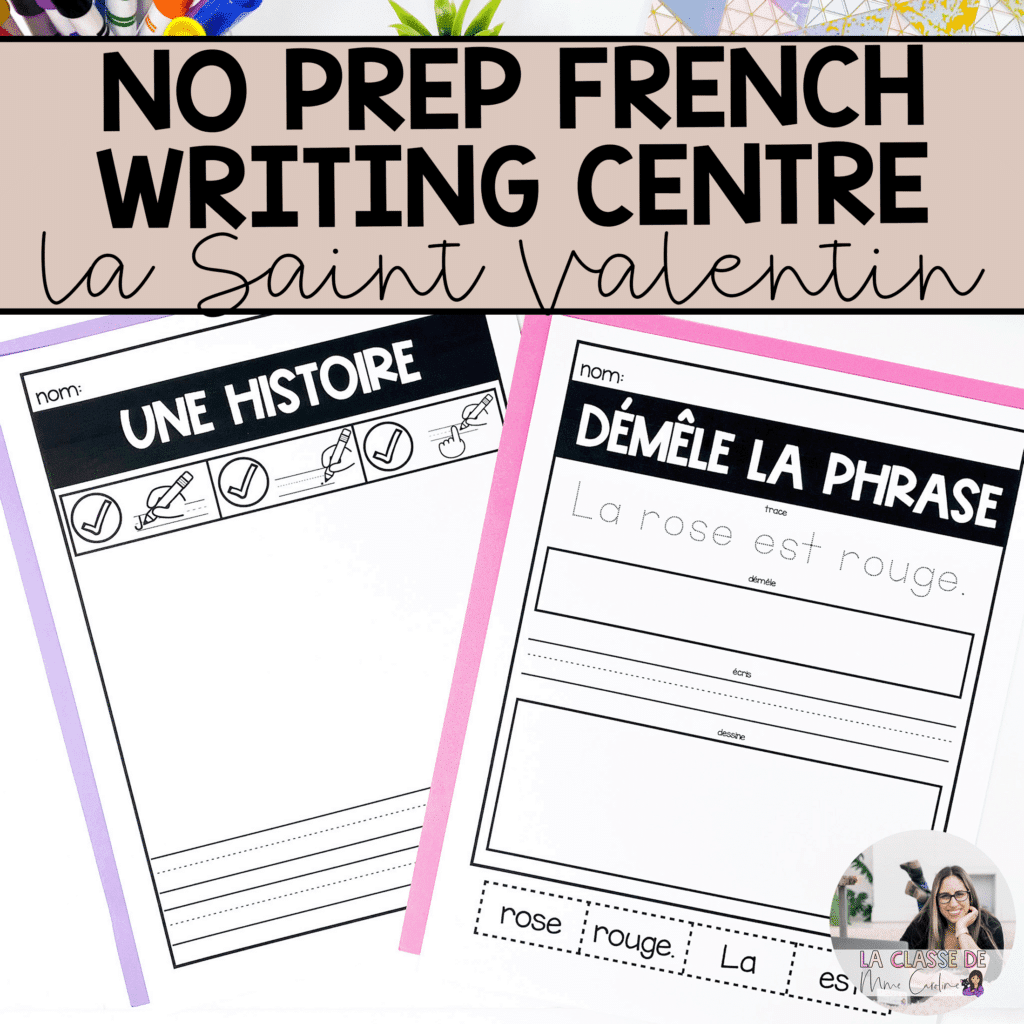 French Valentine's Day Writing Centre | No Prep French Writing ...