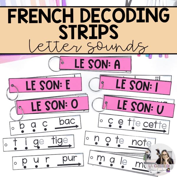 French Decoding Strips to Practice French Reading - Vowel Sounds and ...