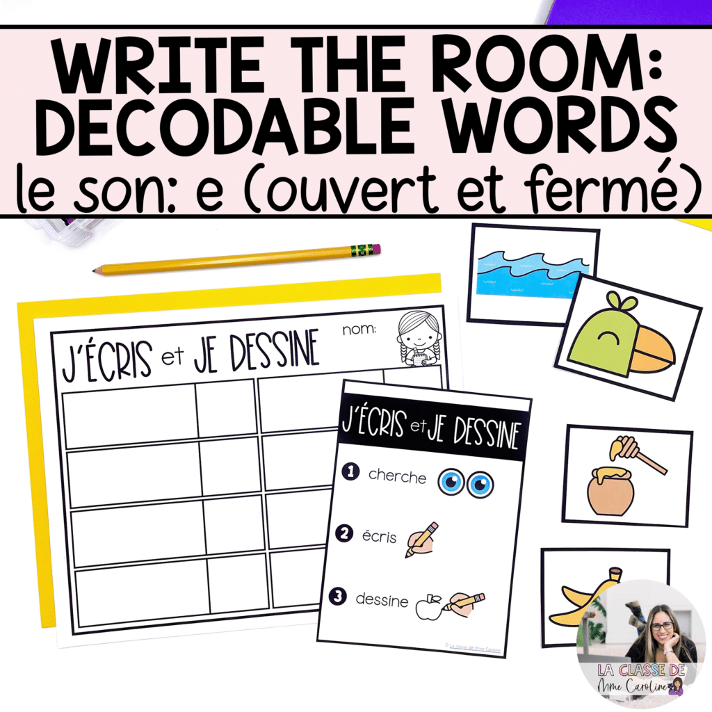 French Phonemic Awareness Activity: Write the Room le son e - La Classe ...
