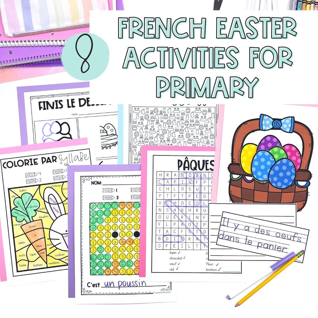 8 French Easter Activities Your Primary Students Will Love! - La Classe ...