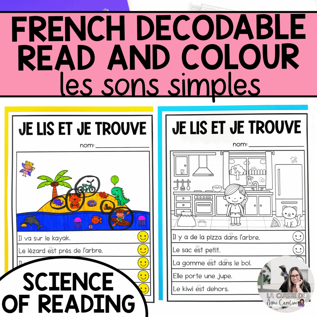 French Decodable Read & Colour – Simple Sounds - La Classe de Mme Caroline